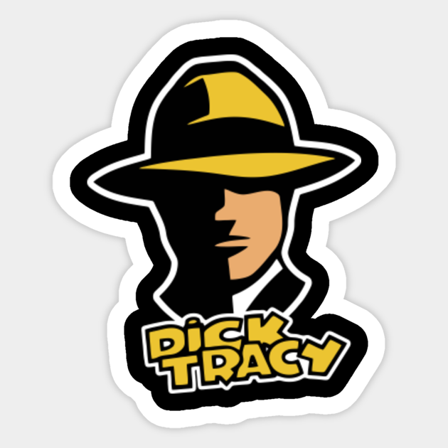 Dick Tracy Dick Tracy Sticker Teepublic